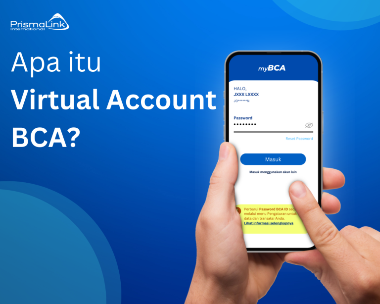 Apa Itu BCA Virtual Account dan Bagaimana Cara Kerjanya?