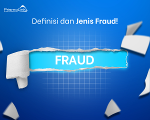 Definisi dan 4 Jenis Fraud yang Wajib Diketahui! – Prismalink Payment ...